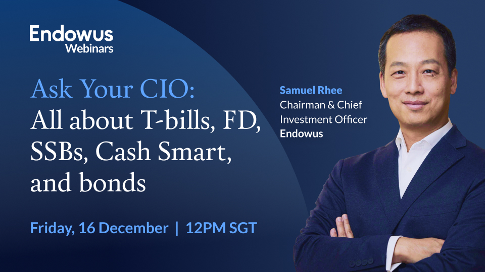 T-bills, fixed deposits, SSBs — are they the right ways to manage your cash?